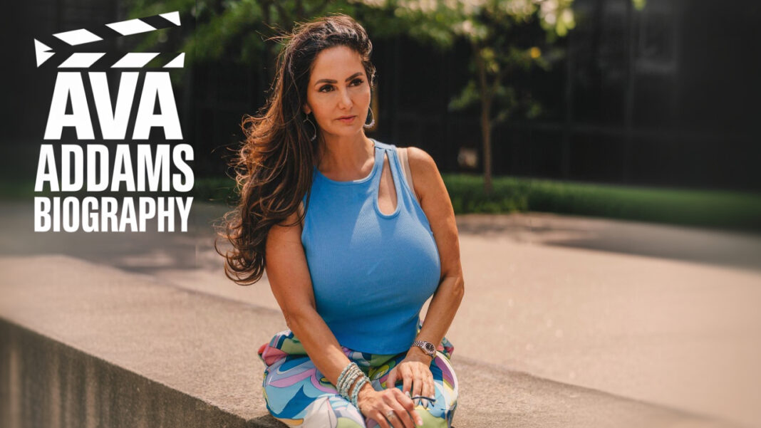 Ava Addams 2025 – Complete Profile, Net Worth, Career & Personal Life
